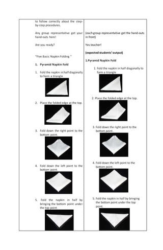 Detailed Lesson Plan in Household Services in TLE- TABLE NAPKIN FOLDING ...