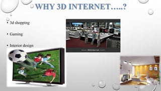 3D internet | PPT