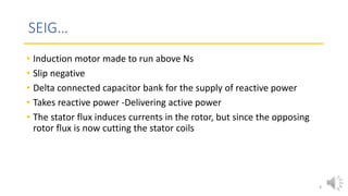 Self excited induction generator as an auxilary brake | PPTX