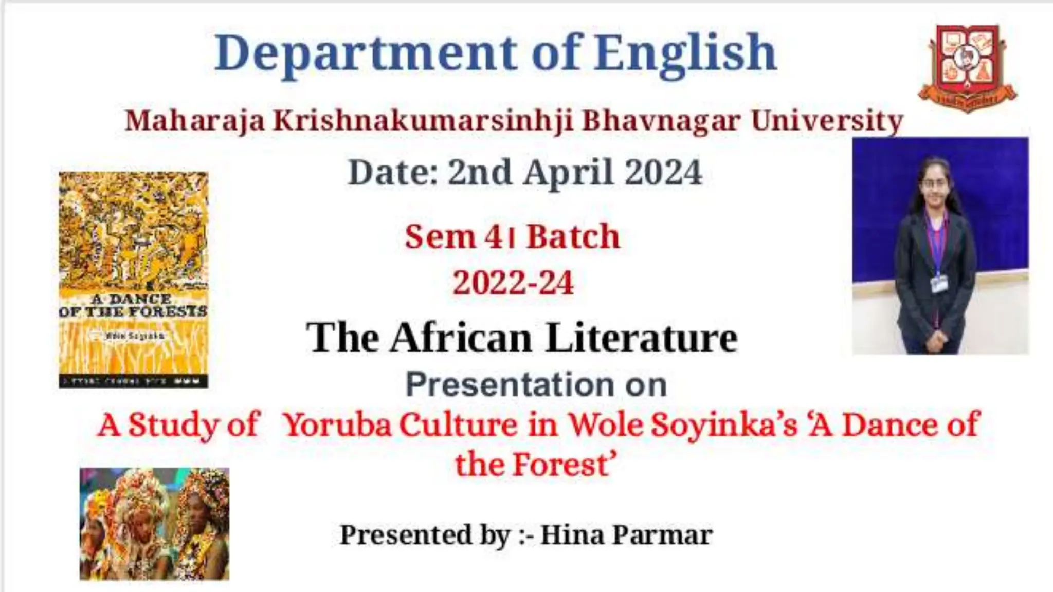 Study of Yoruba Culture in Wole Soyinka's 'Dance of the Forest'. (1).pptx