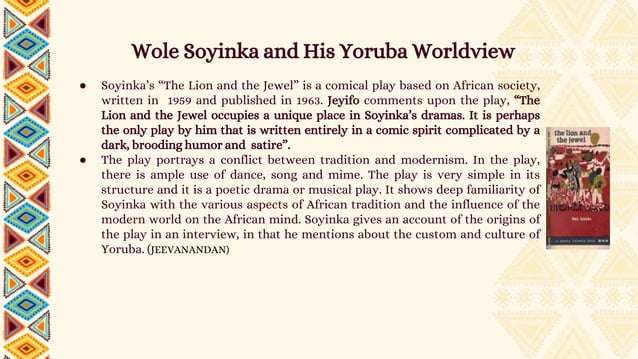 Study of Yoruba Culture in Wole Soyinka's 'Dance of the Forest'. (1 ...