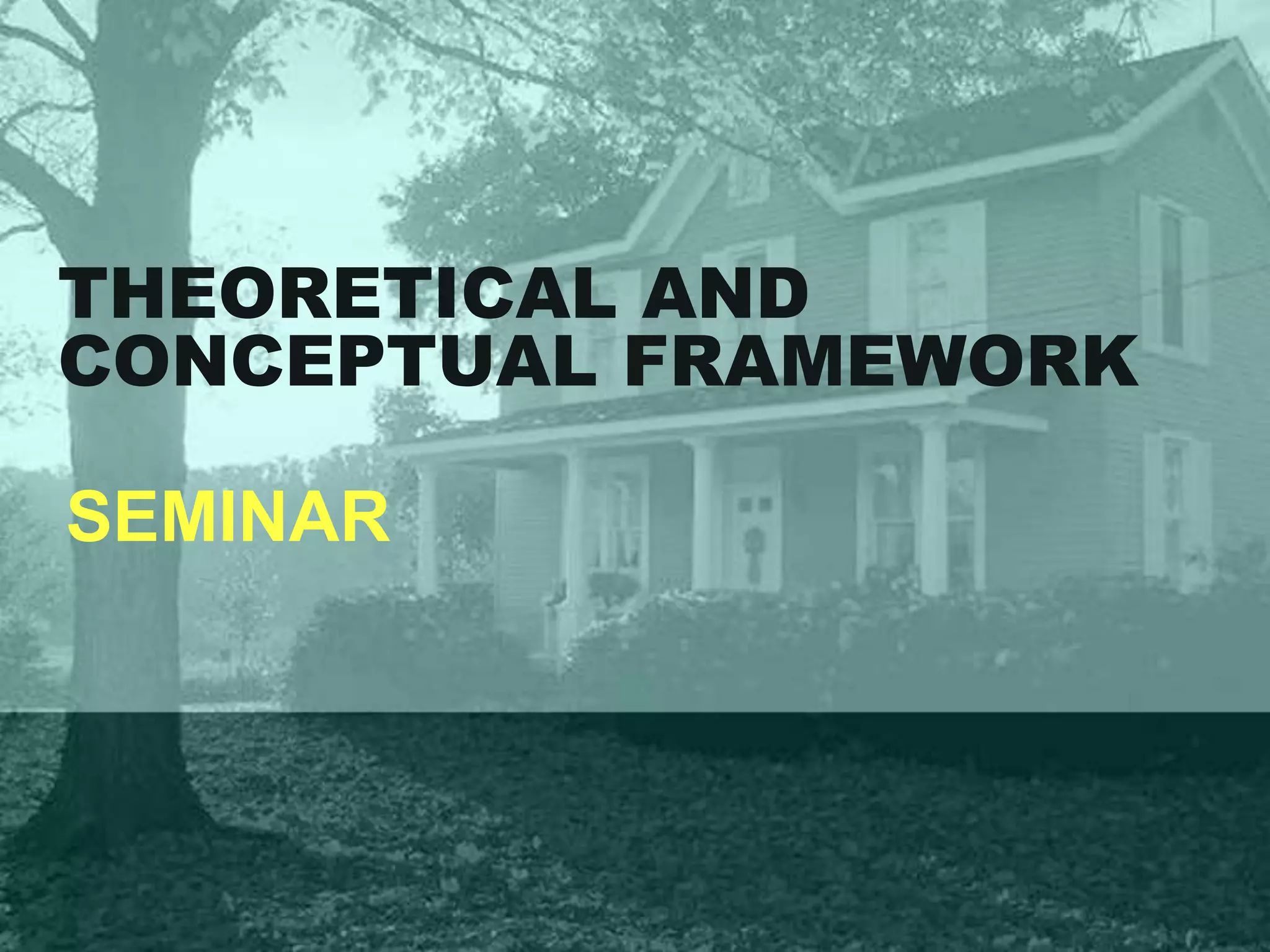 theoretical and conceptual framework | PPTX