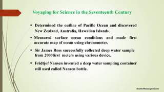Origin and developmental history of oceanography | PPT