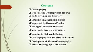 Origin and developmental history of oceanography | PPT