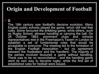 Origin and development of football | PPT