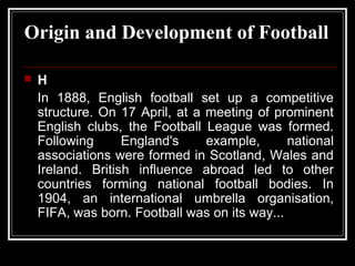 Origin and development of football | PPT
