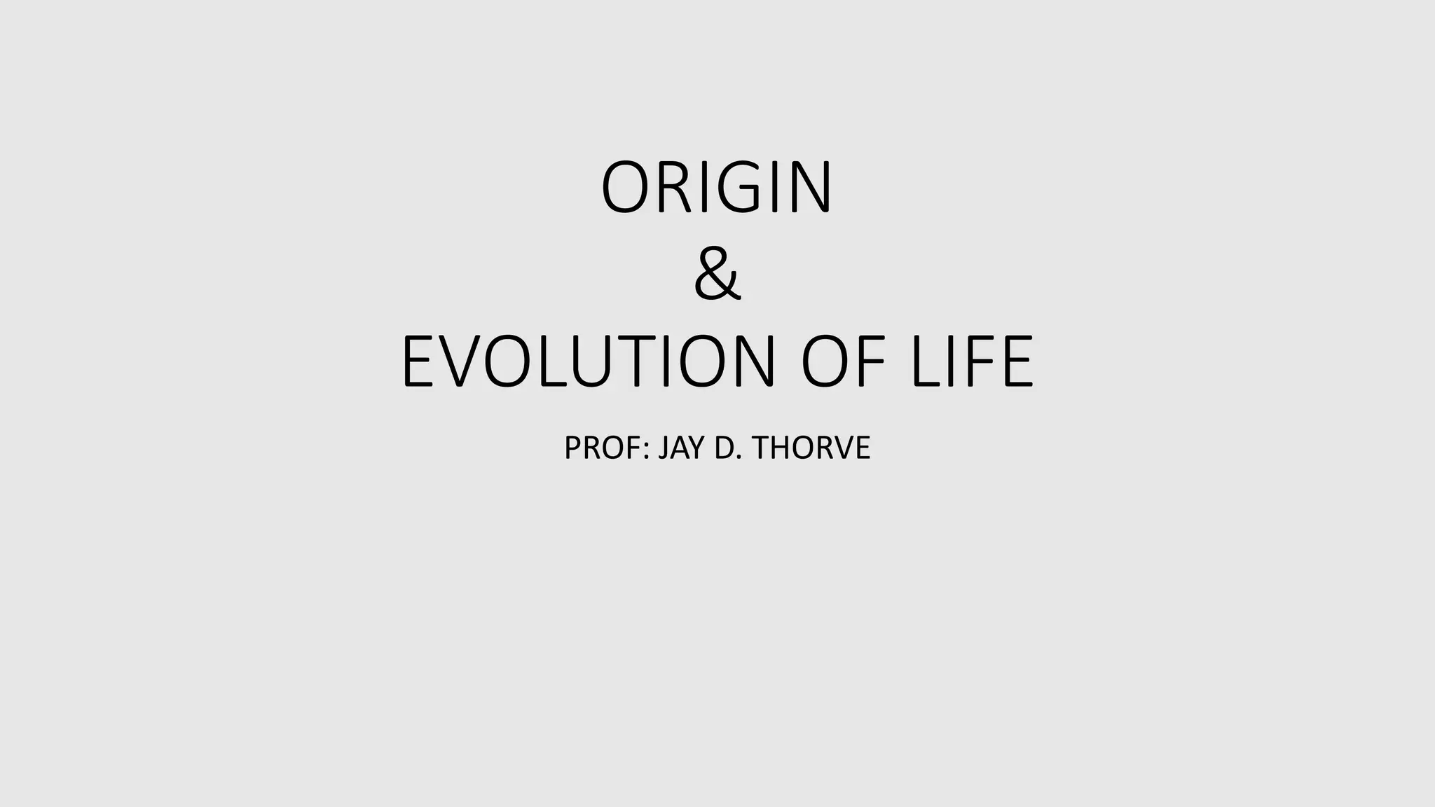 Origin and Evolution of Life.pptx