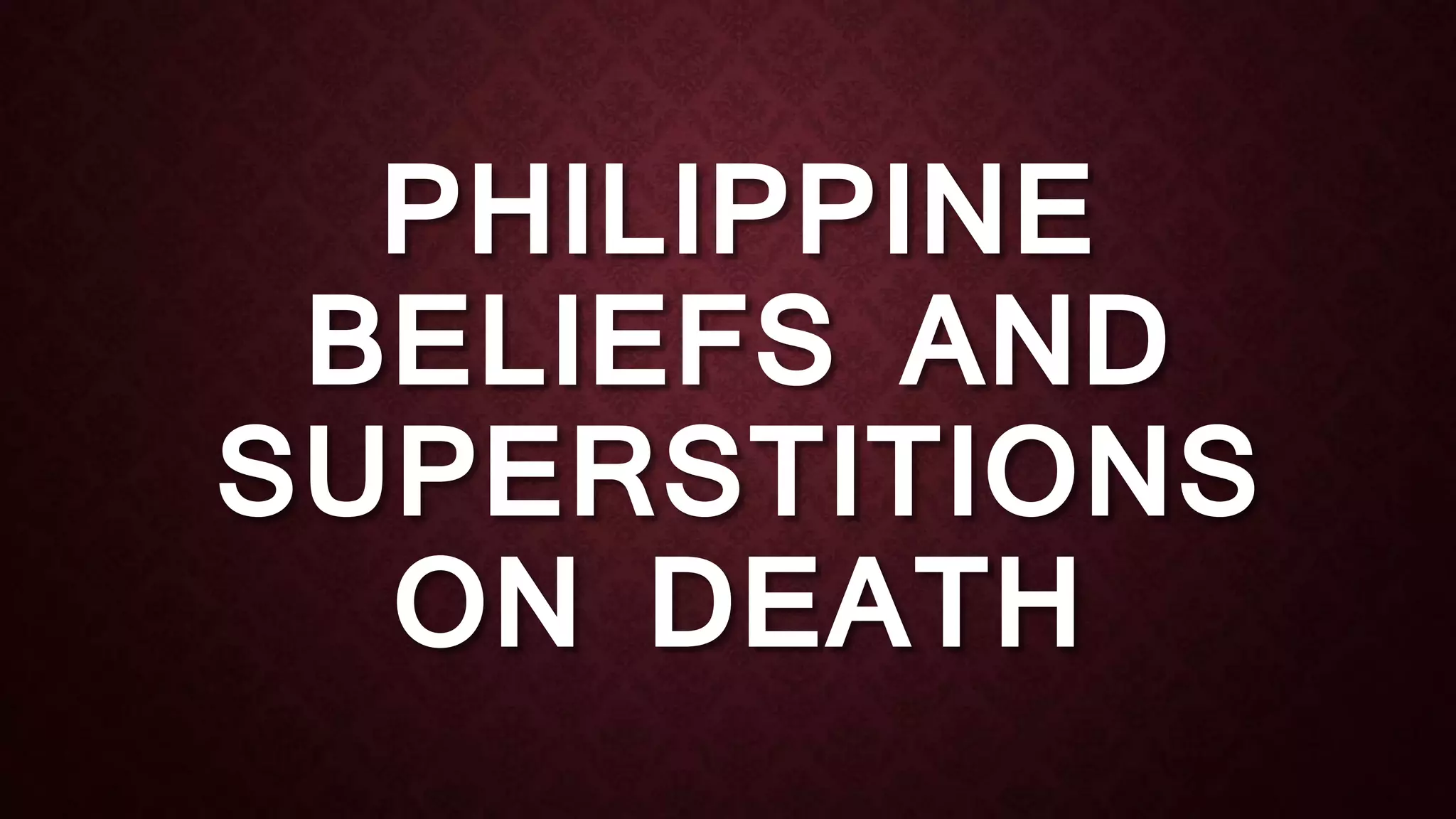 Origin and other related myths on death filipino folklore | PPTX