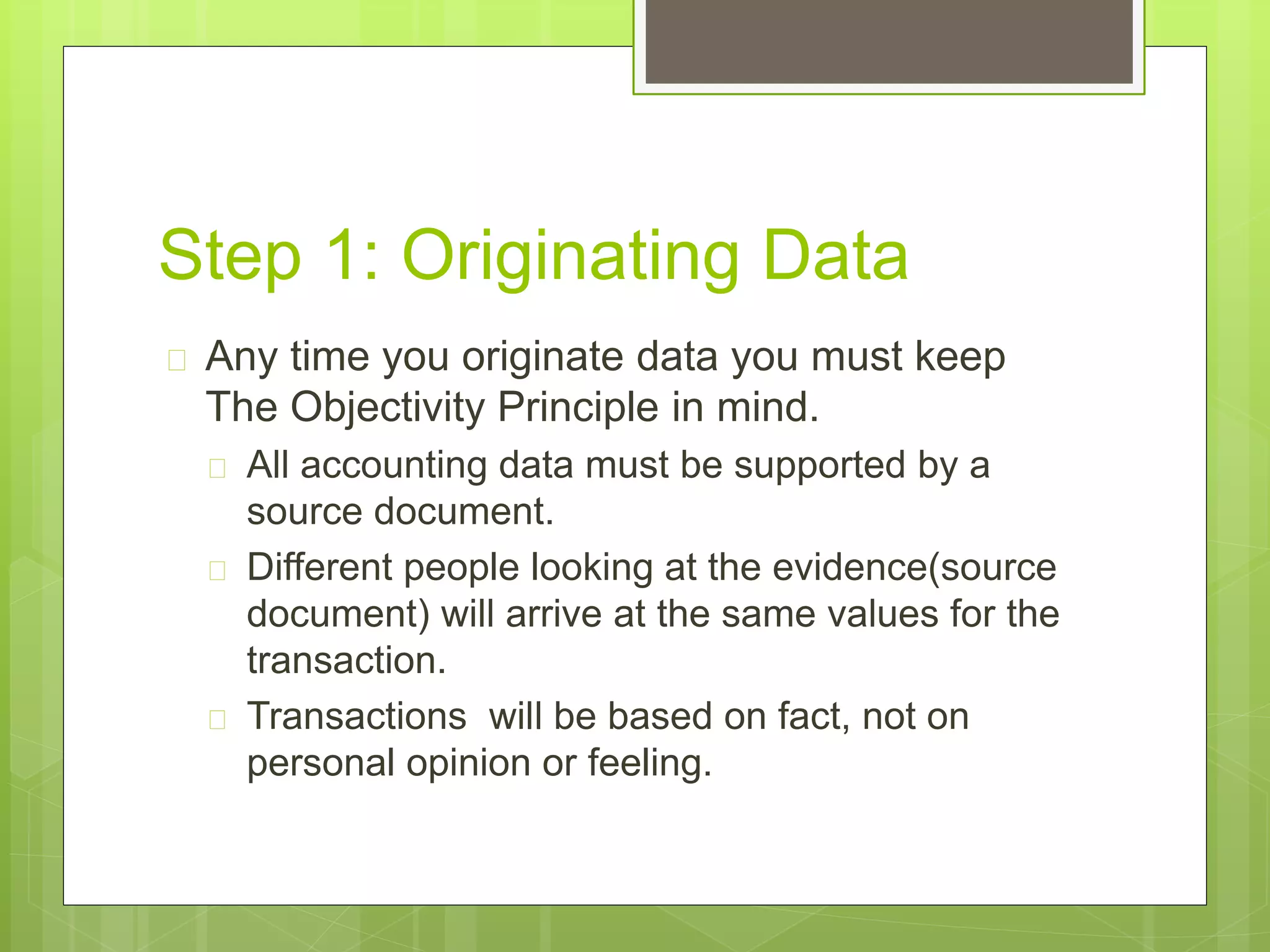 Accounting Cycle: Step 1 - Originating Data | PPTX