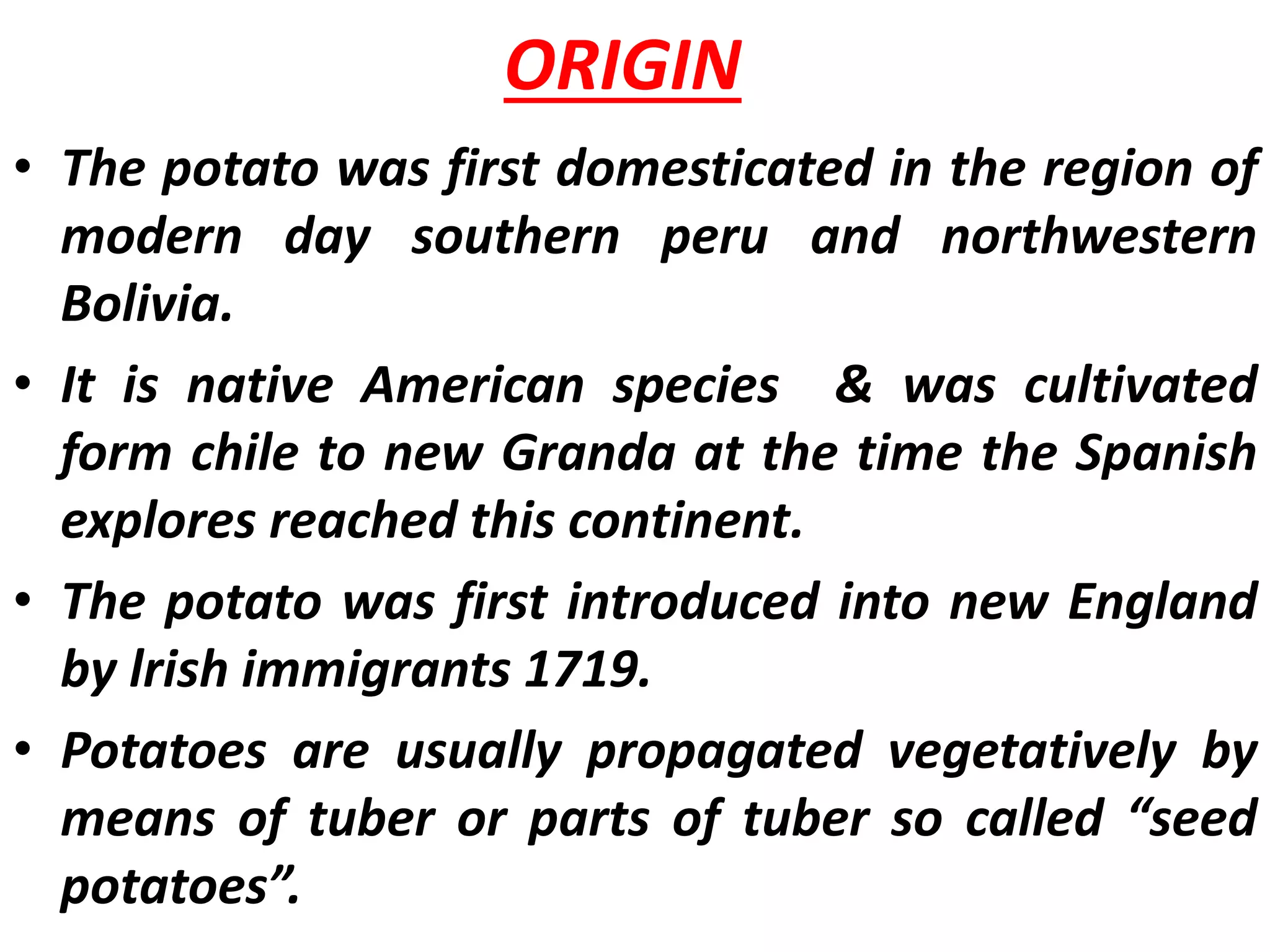 Origin,cultivation & uses of food crops ....potato | PPTX