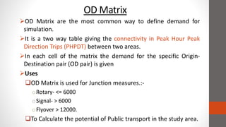Origin & destination survey | PPTX