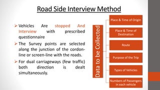 Origin & destination survey | PPTX