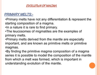 Origin& evolution of magma ,magmatism related to plate tectonics. | PPTX