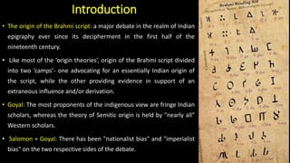 Origin of Brahmi script: A breaking down of various theories | PPT