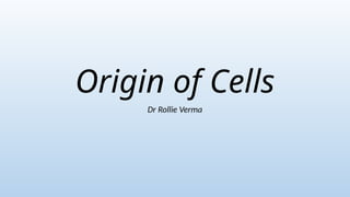 Origin of cells presentation for IBDP Biology HL | PPTX