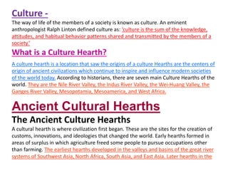 Cultural Hearth
