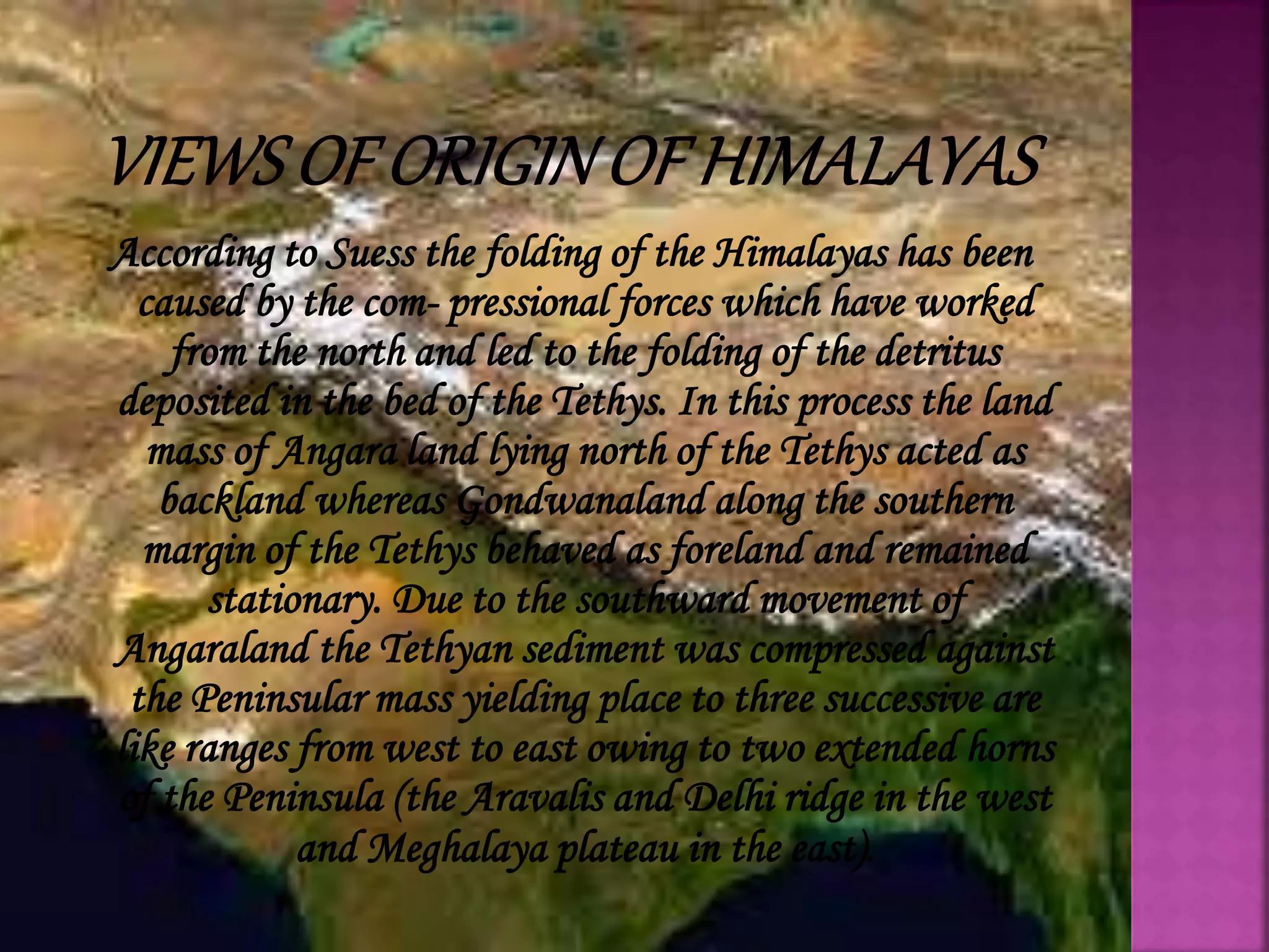 Origin of himalayas | PPTX