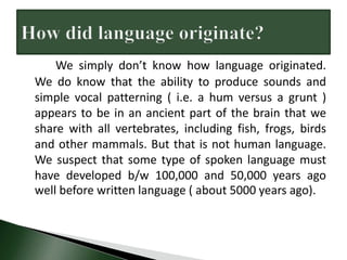 Origin of language | PPTX
