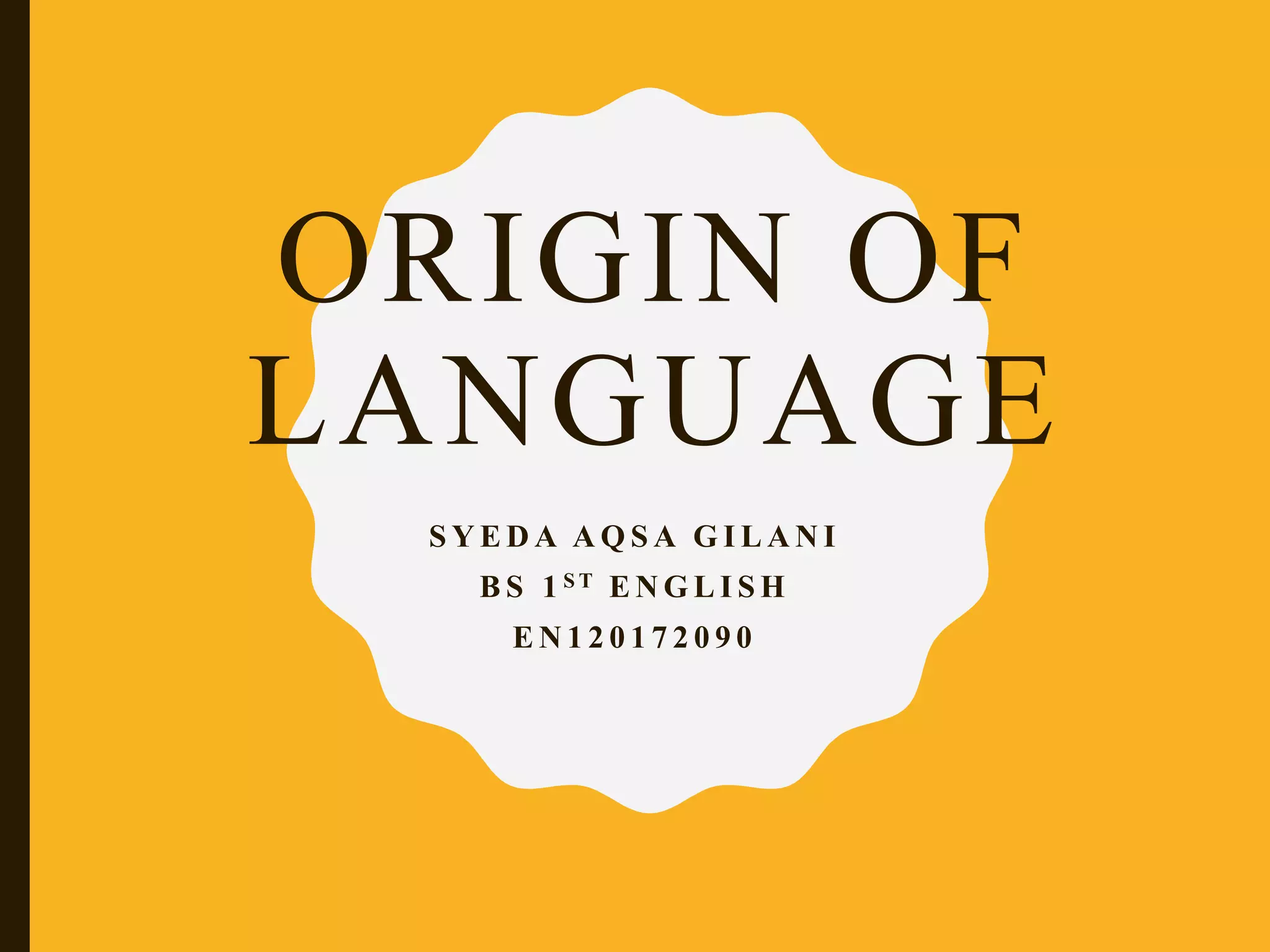 Origin of language | PPTX