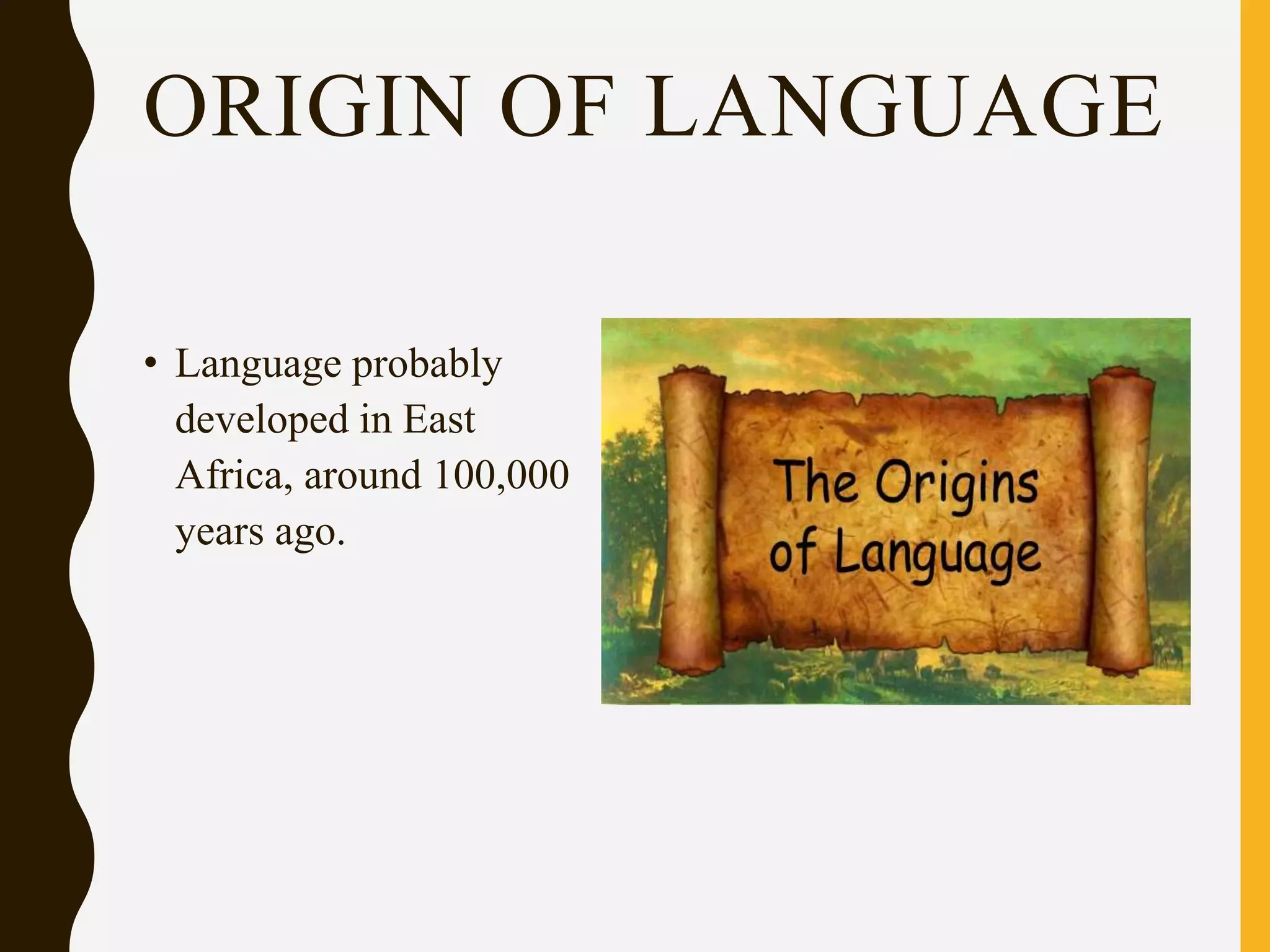 Origin of language | PPTX