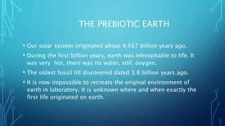 Origin of life on earth | PPTX