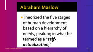 ORIGINS OF PERSONAL DEVELOPMENT INCLUDING THE DIFFERENCE BETWEEN ...