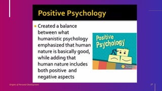 ORIGINS OF PERSONAL DEVELOPMENT INCLUDING THE DIFFERENCE BETWEEN ...