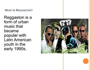 Origin of reggaeton | PPTX
