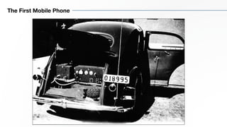 Origin of the Cellphone | PPT