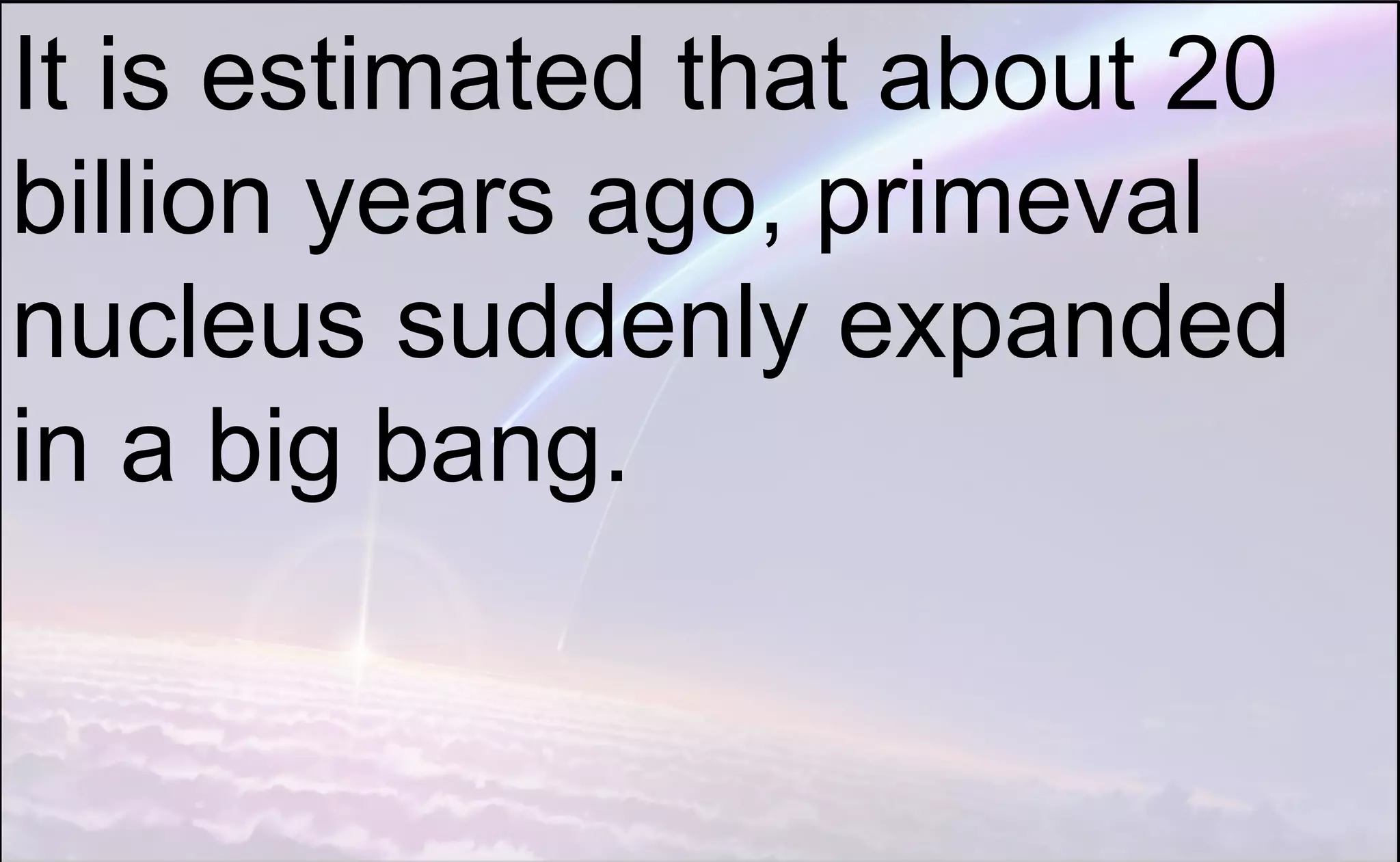 Origin of the universe.pptx [autosaved] | PPTX | Physics | Science