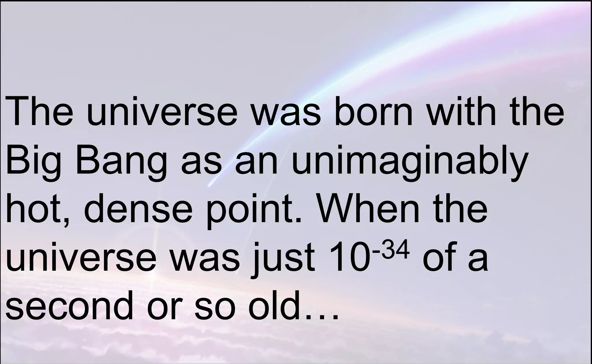 Origin of the universe.pptx [autosaved] | PPTX | Physics | Science