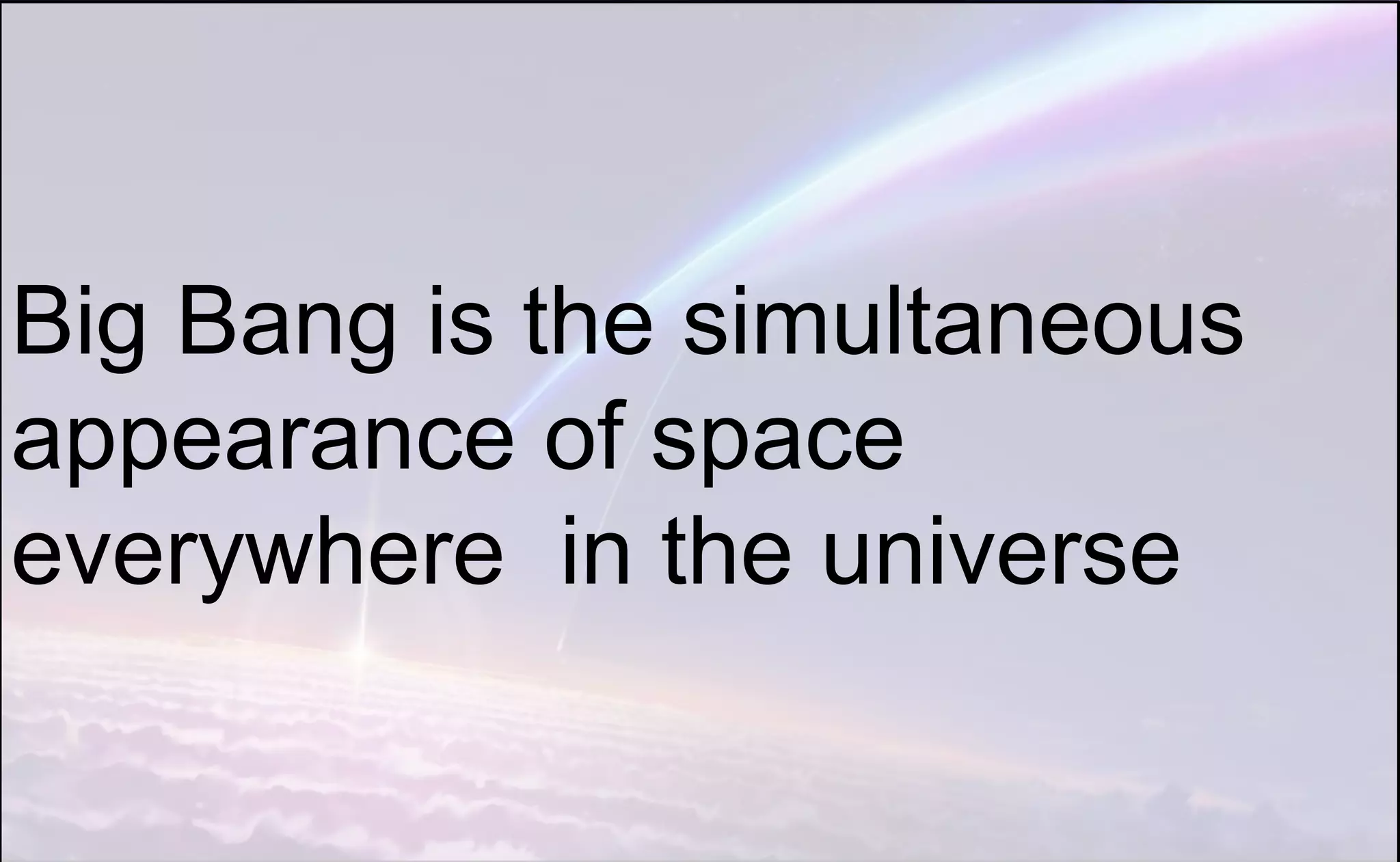 Origin of the universe.pptx [autosaved] | PPTX | Physics | Science