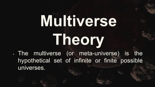 Origin of the Universes Theory-G1.pptx