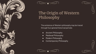 Origins and Developement of Philosophy | PPTX
