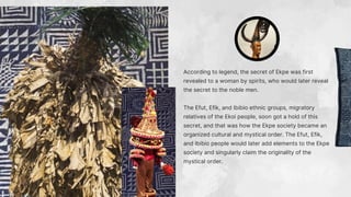 The Mystical Origins of Ekpe (Leopard) Society | PDF