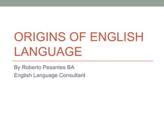 Origins of english language | PPT