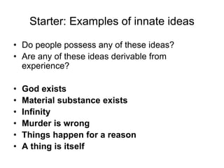 Origins of knowldge 2016 revision 2. concept innatism | PPTX