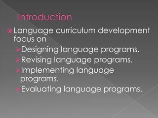 Origins of language curriculum development | PPTX
