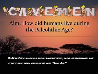 Paleolithic Age | PPT