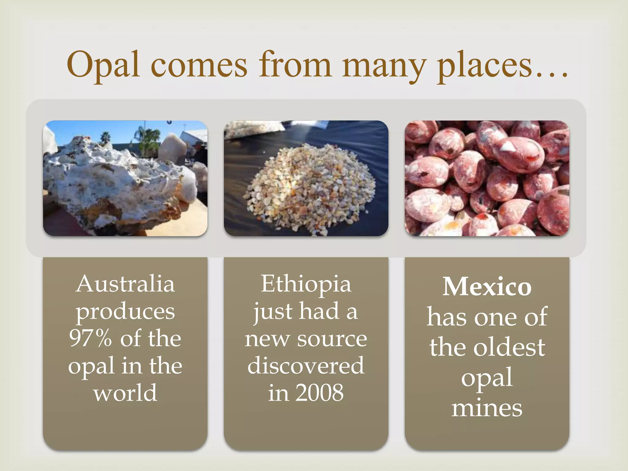 Origins of Opal | PPTX