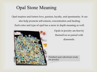 Origins of Opal | PPT