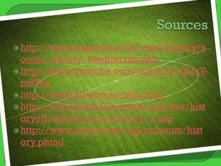 Origins of soccer | PPTX