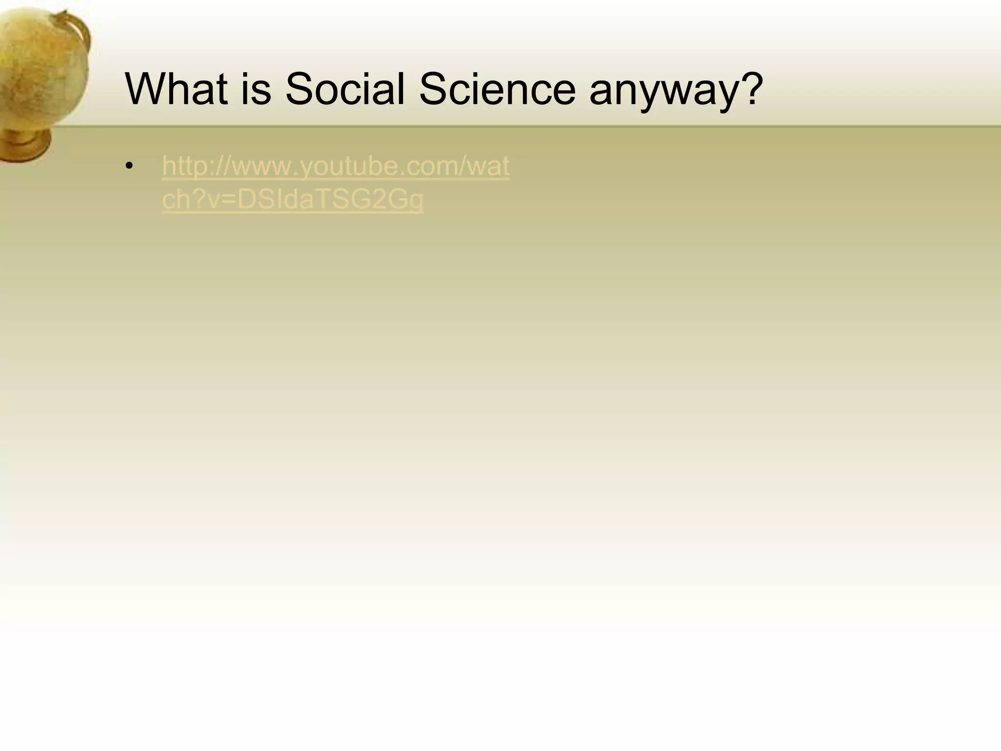 Origins of social science | PPTX