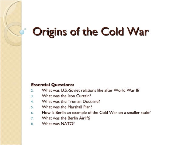 Origins Of The Cold War | PPT