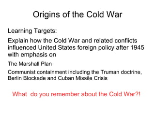 Origins of the Cold War | ODP