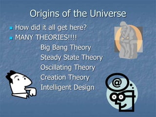 Origins of the Universe intro4.ppt
