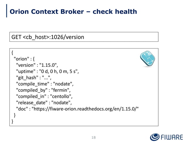 Orion Context Broker 1.15.0 | PPT