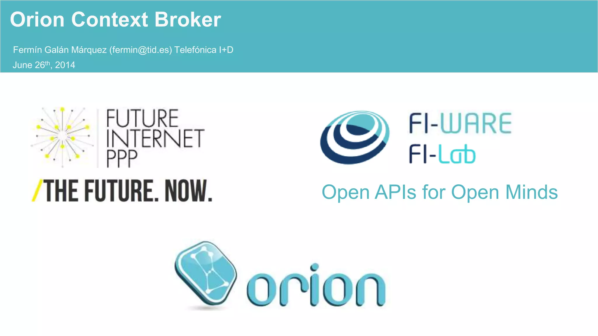Orion Context Broker workshop (CPMX5) | PPT