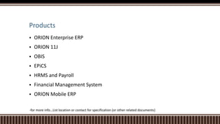 Orion Enterprise Resource Planning System | PPT