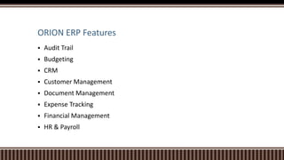 Orion Enterprise Resource Planning System | PPT